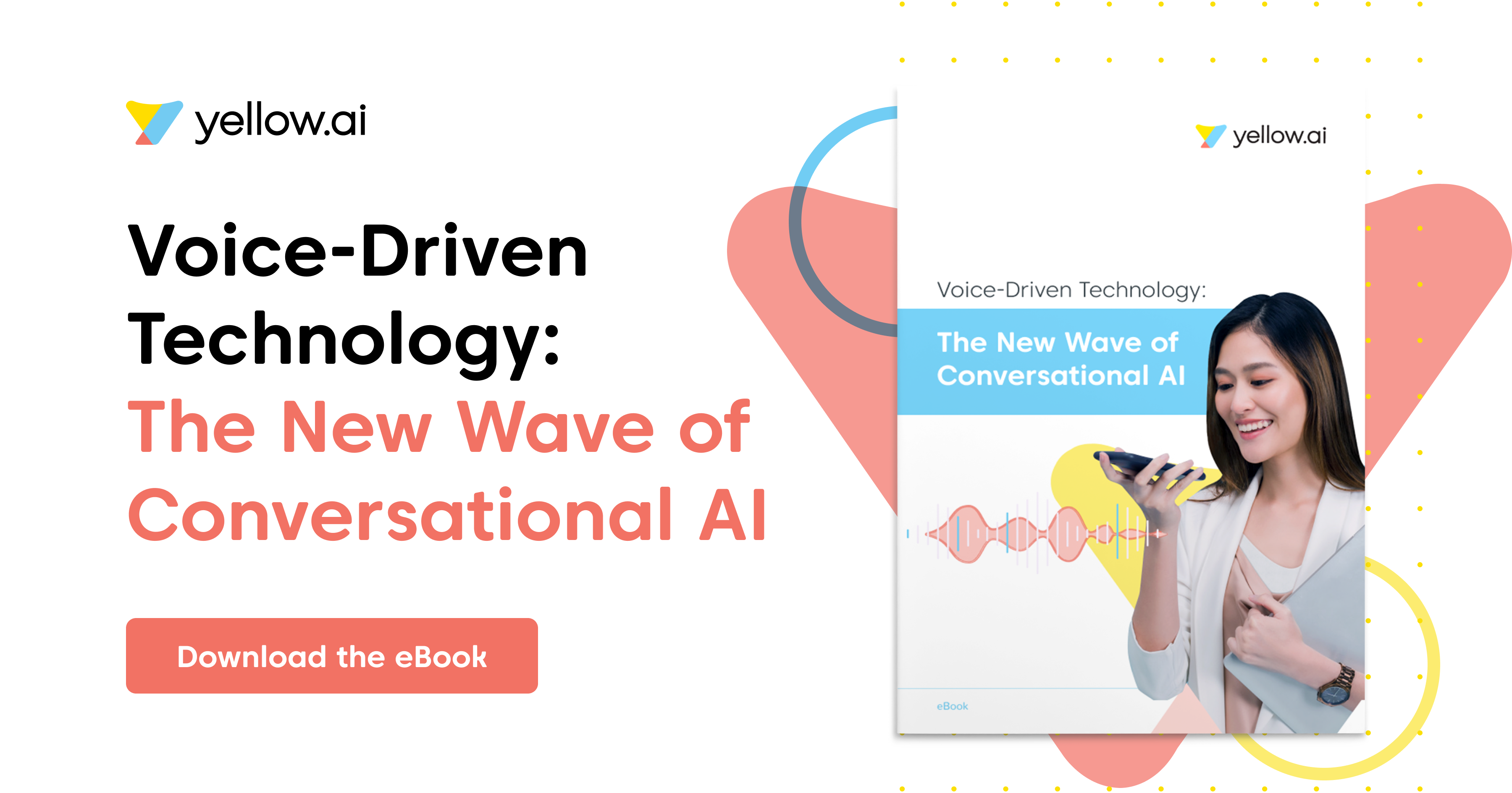 Voice Driven Technology: The New Wave of Conversational AI